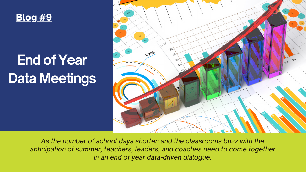End of Year Data Meetings - Blog #9 - STRIVE TLC