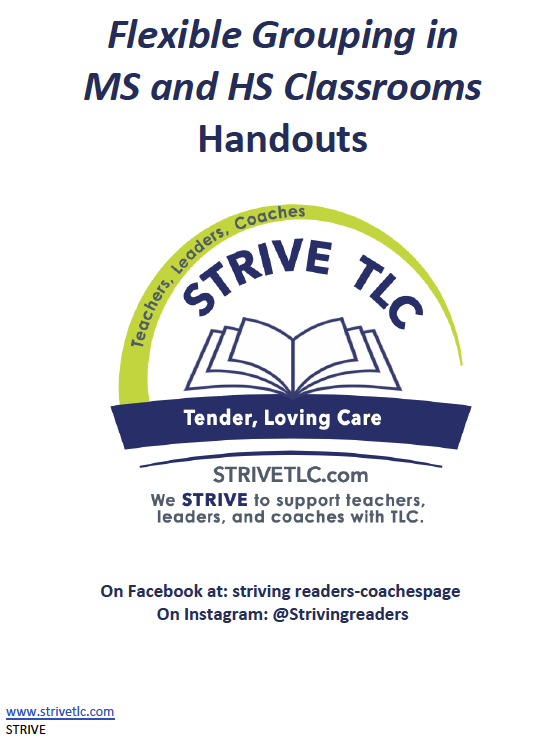 Flexible grouping in MS and HS - STRIVE TLC Flexible grouping in MS and HS - STRIVE TLC