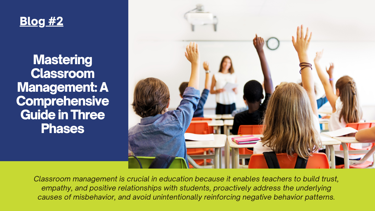 Mastering Classroom Management - Blog #2 - STRIVE TLC