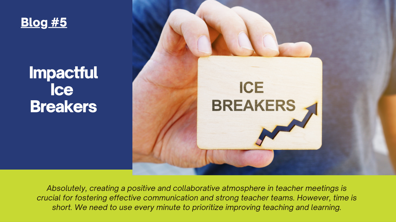 Impactful Ice Breakers - Blog #5 - STRIVE TLC